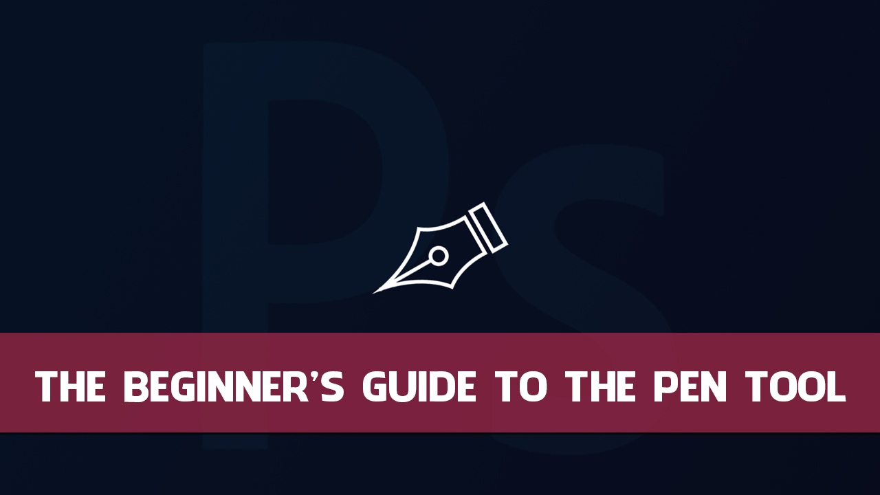 The Beginners's Guide to the Pen Tool in Photoshop - TipSquirrel
